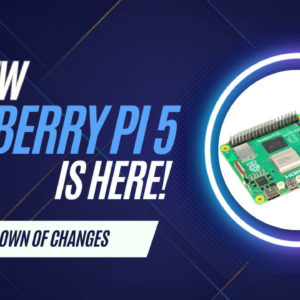 Raspberry Pi 5 vs Raspberry Pi 4 Model B: An In-Depth Comparison | Revised 2025