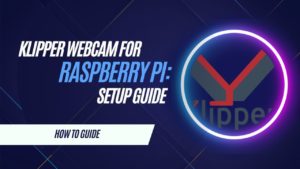 Klipper Webcam for Raspberry Pi: Setup Guide - Raspians